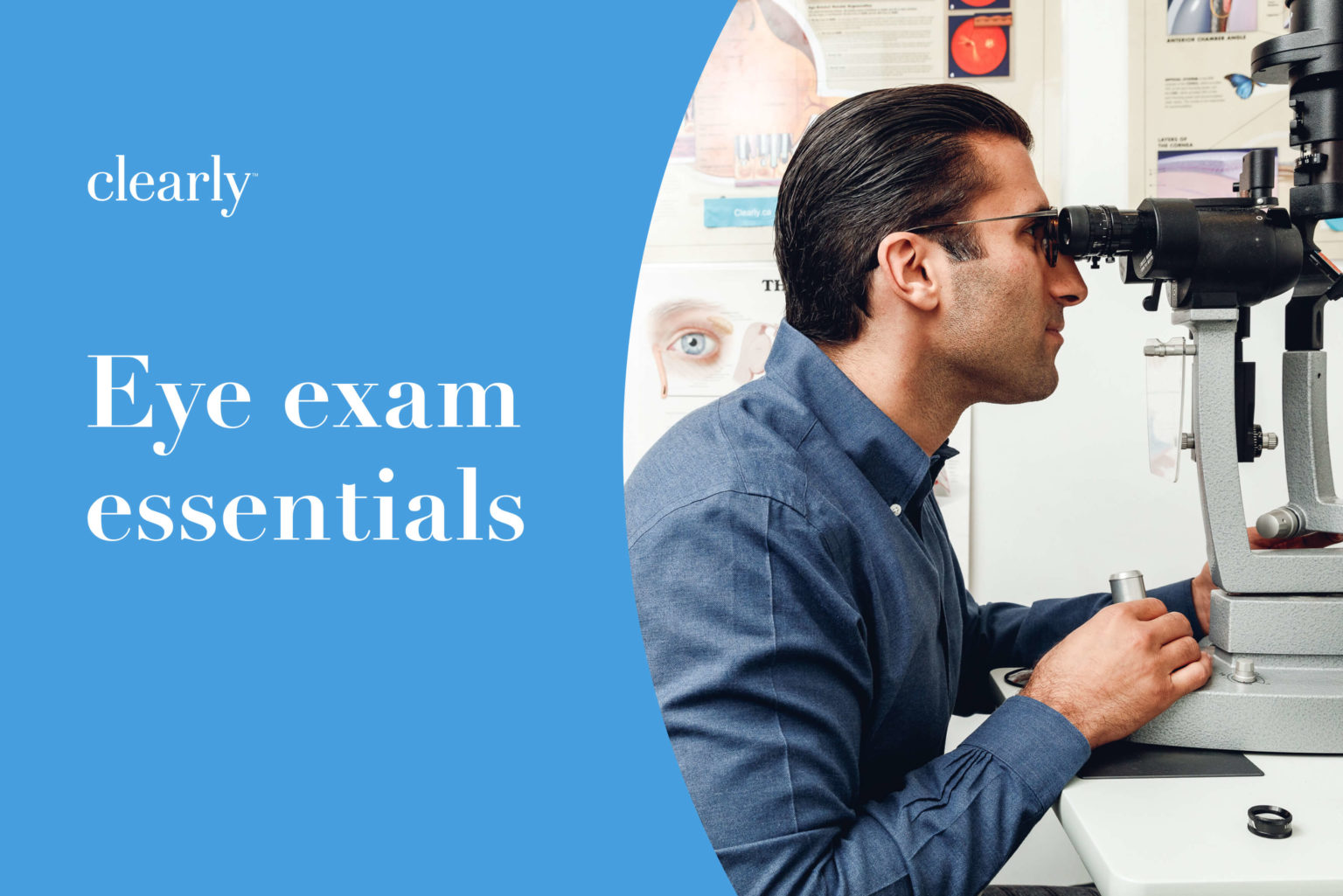 Eye exams: Everything You Need to Know | Clearly